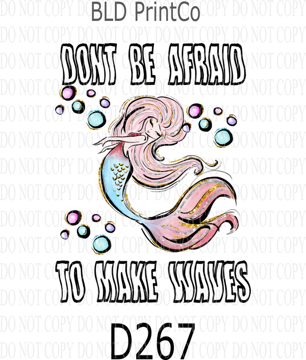 D267 - Don't be afraid to make waves-BLD- Clear Decal :: VC Decal ...