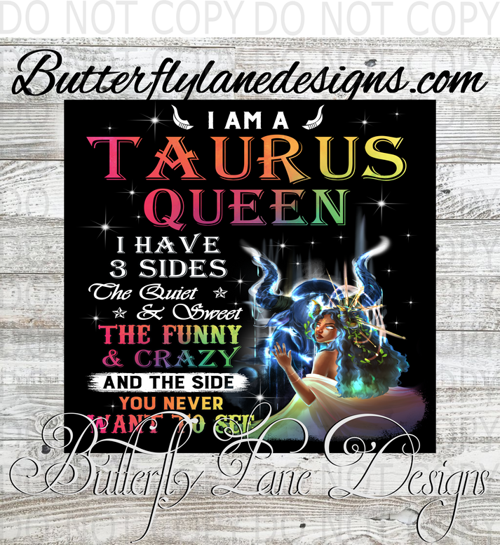 Taurus Queen 01 :: Tumbler wrap – Butterfly Lane Designs